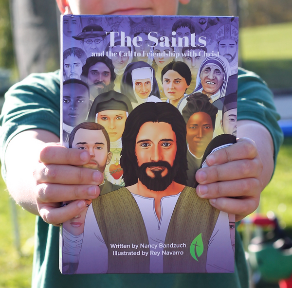 The Saints and the Call to Friendship with Christ - Catholic Sprouts